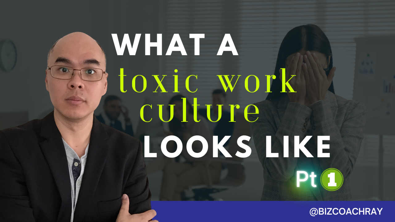 What a toxic work culture looks like pt 1